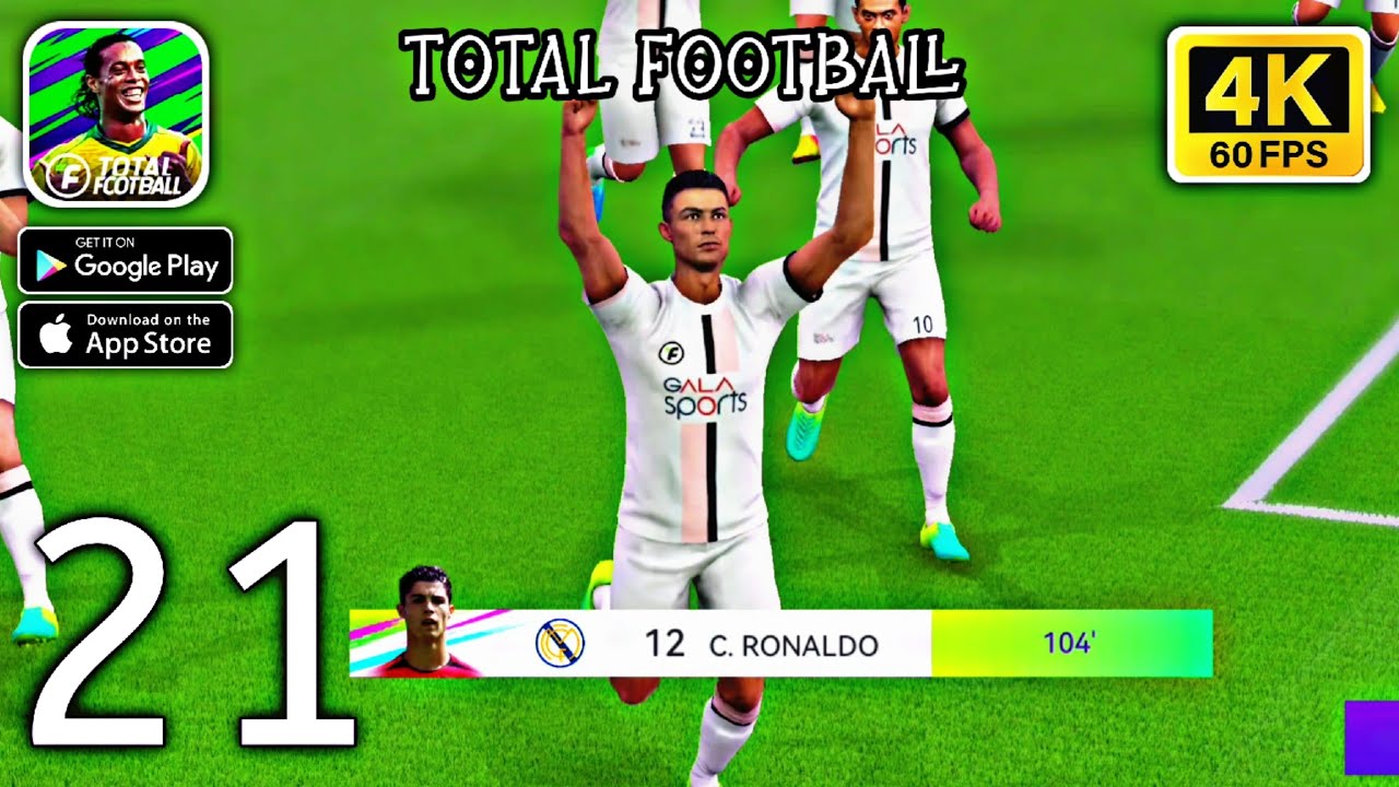 Total Football - Soccer Game || Android - iOS 4K 60fps Gameplay #21 ...