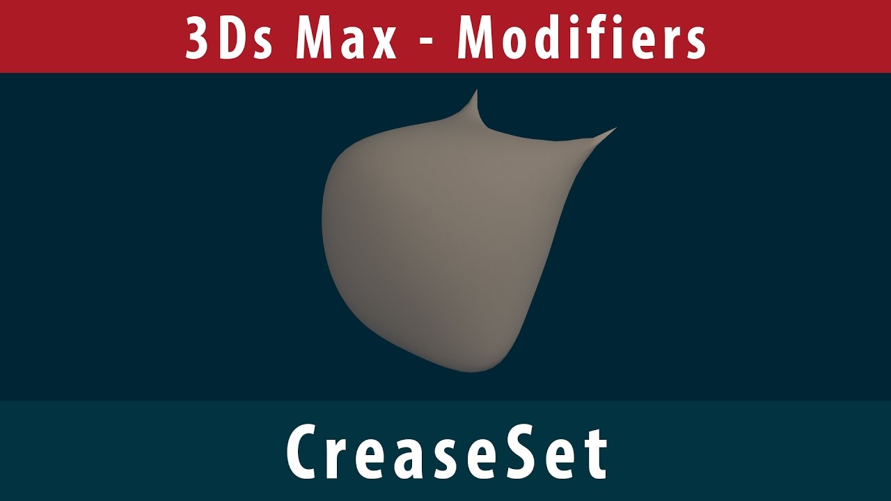 [3Ds Max - Modifiers] - CreaseSet - YouTube