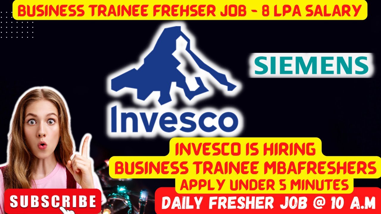 INVESCO IS Hiring BUSINESS TRAINEE | FRESHERS | SOFTWARE ENGINEER | MBA ...