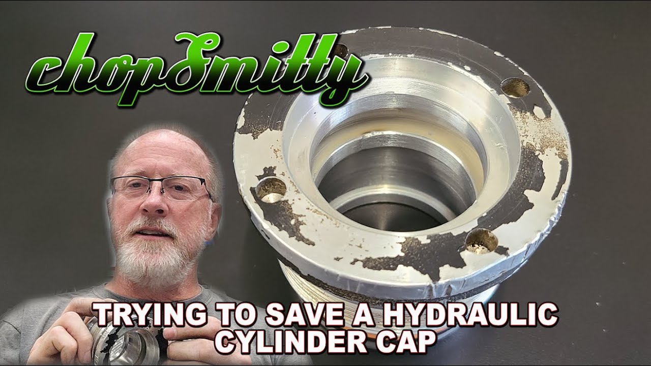 Trying To Save a Hydraulic Cylinder Cap - YouTube