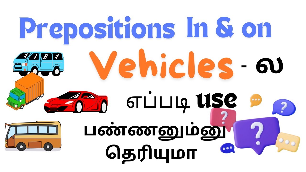 In & On vehicles _ la எந்த இடத்துல use பண்ணனும் | using prepositions in ...
