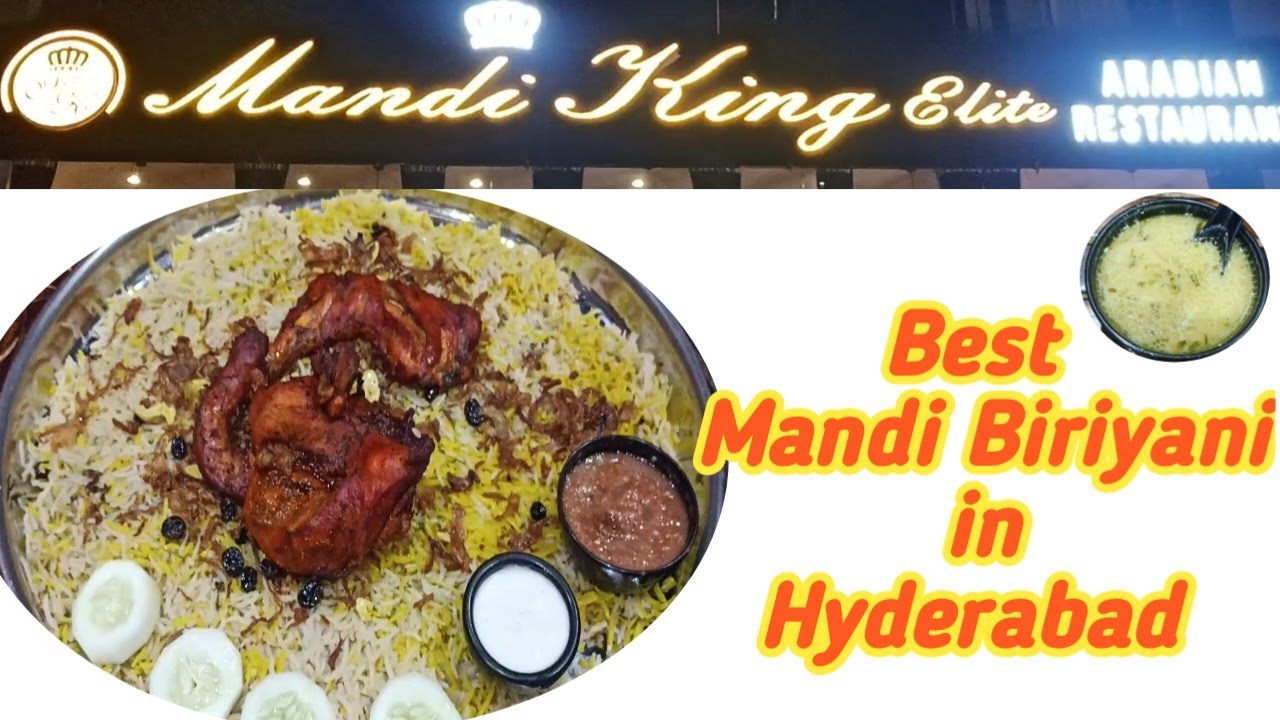 Mandi King Elite Arabian Restaurant ll Restaurants in Hyderabad vlog 14 ll Best Hyderabadi Mandi ...
