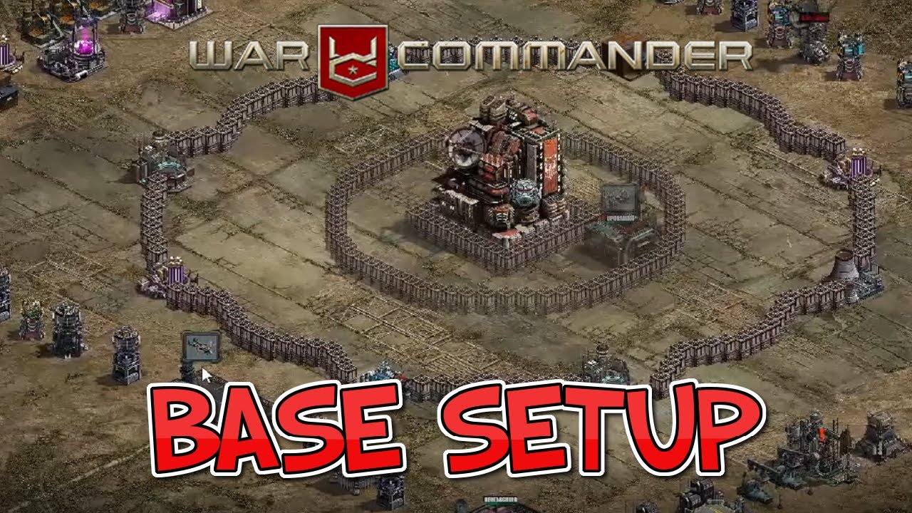 War Commander - Base Setup - NEW. - YouTube