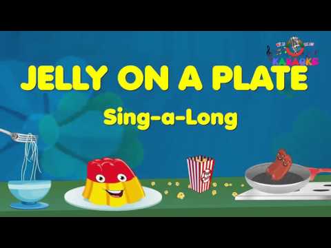 jelly on a plate wibble wobble   Sing a along and Karaoke Nursery Rhymes