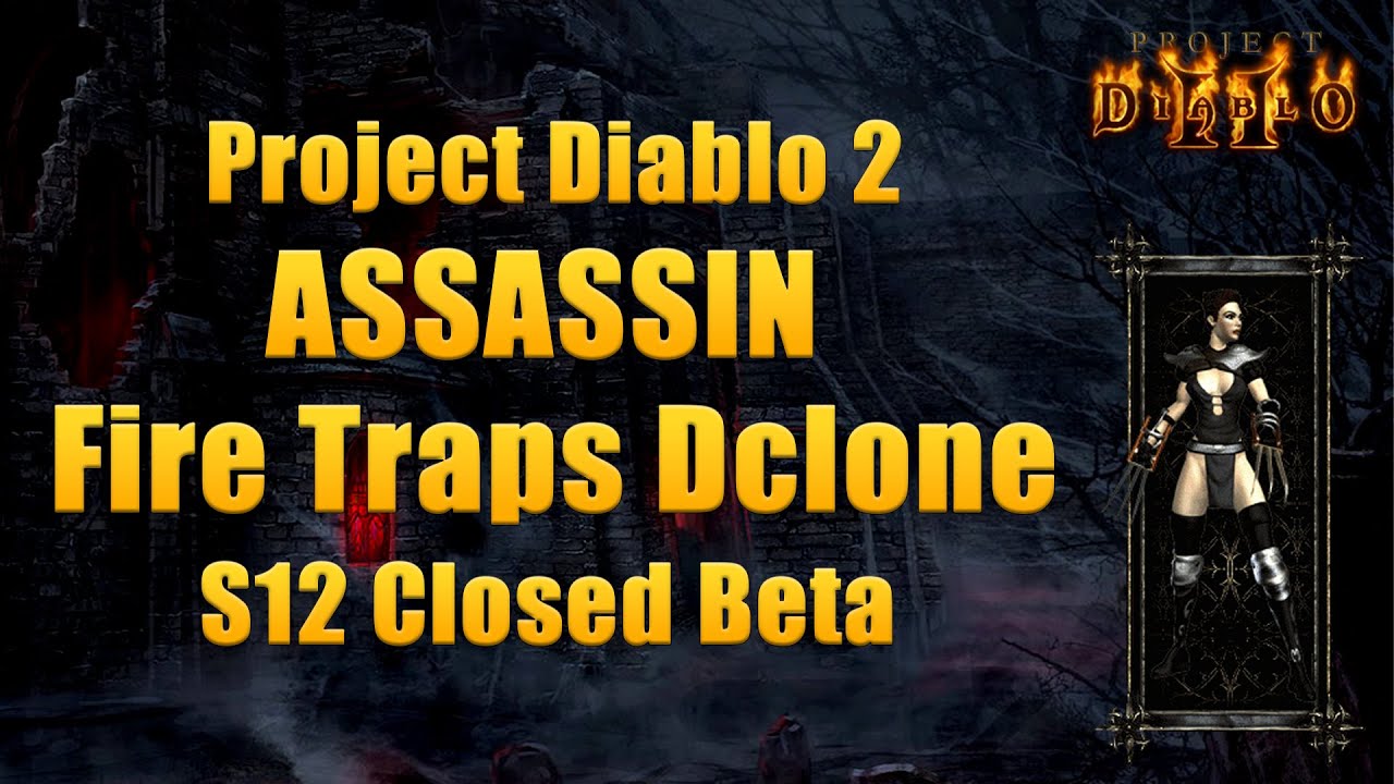 Project Diablo 2 Season 12 Closed Beta - Fire Traps Assassin vs Diablo ...