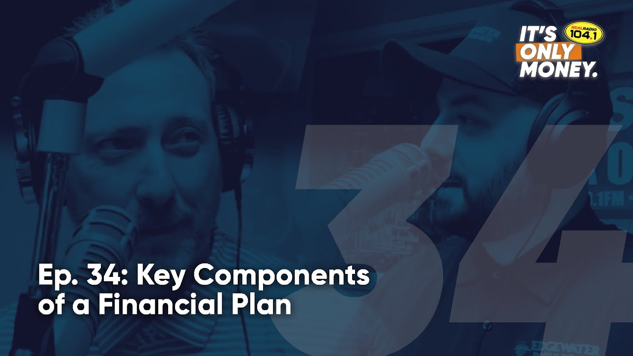 IOM Ep. 34 | Key Components of a Financial Plan - YouTube