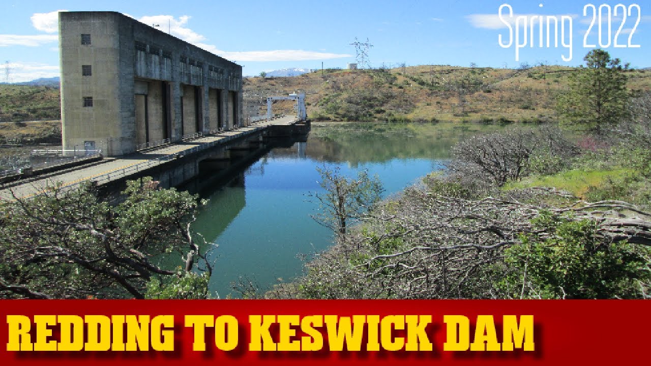 Redding, CA To Keswick Dam - YouTube