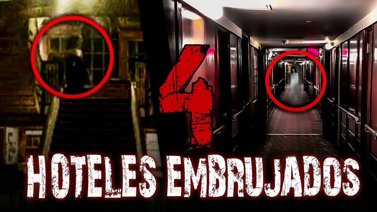 Los 4 HOTELES más EMBRUJADOS del MUNDO | Historias para no dormir - YouTube