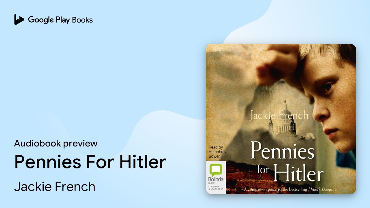 Pennies For Hitler by Jackie French · Audiobook preview - YouTube