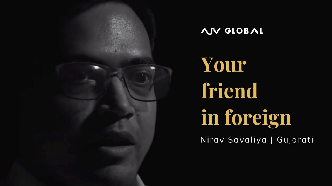 AJV GLOBAL YOUR FRIEND IN FOREIGN | GUJARATI - YouTube