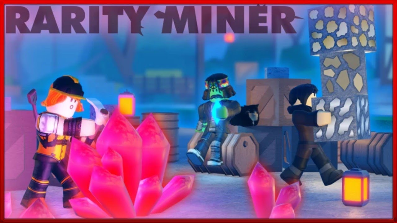 Roblox - Rarity Miner - YouTube