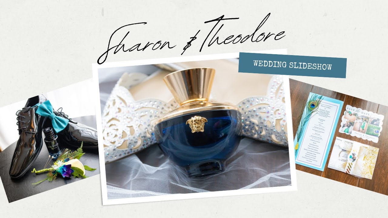 Sharon & Theodore's Wedding Slideshow - YouTube