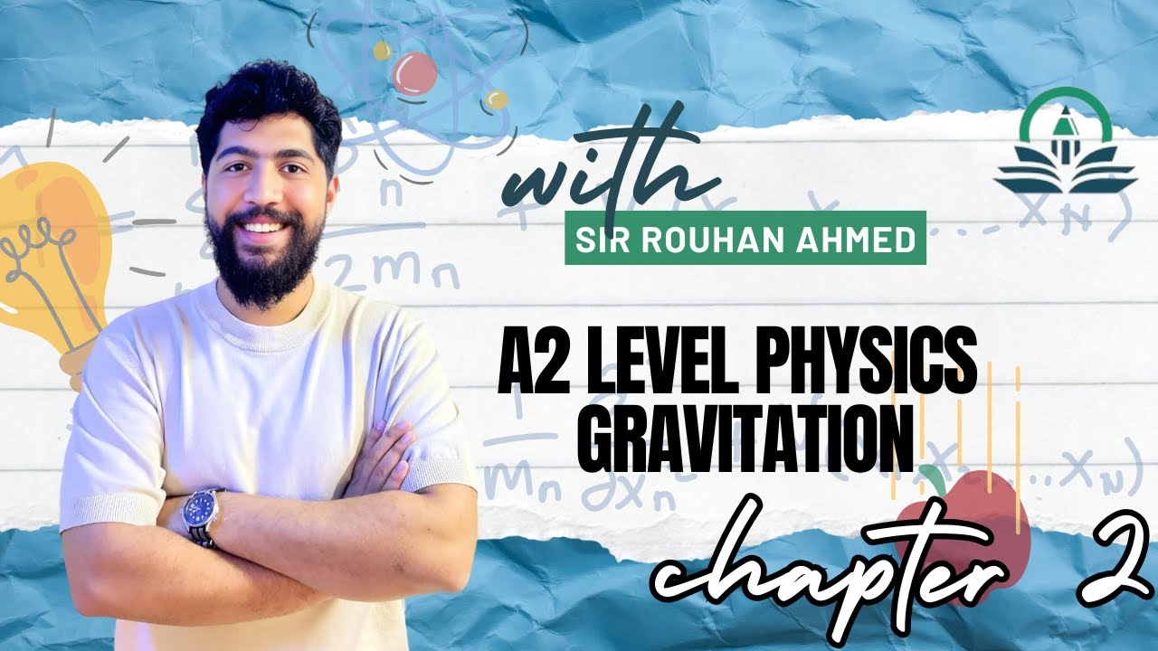 A2 Physics Gravitation (Complete concept) Ch 2 - YouTube