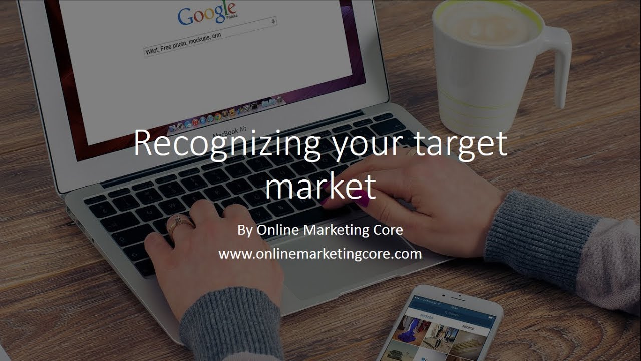 Internet Marketing: Recognizing your target market - YouTube