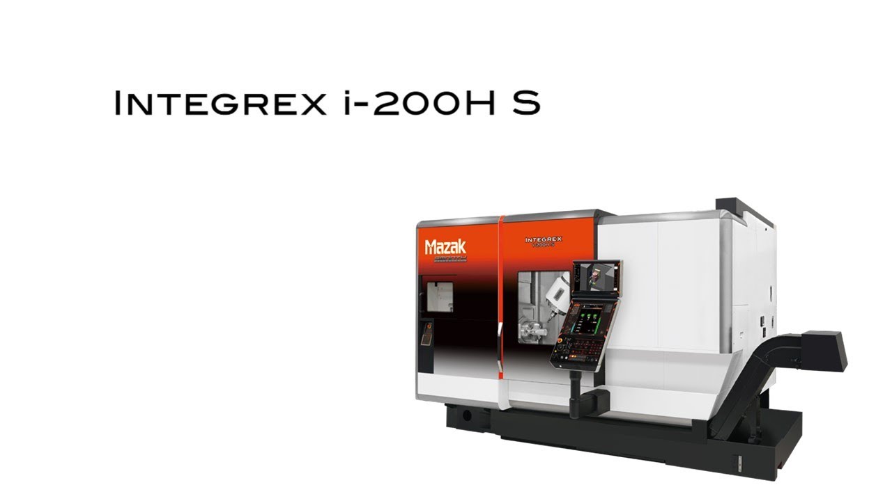 INTEGREX i 200H S｜提升自動化能力的跨世代複合加工機 - YouTube