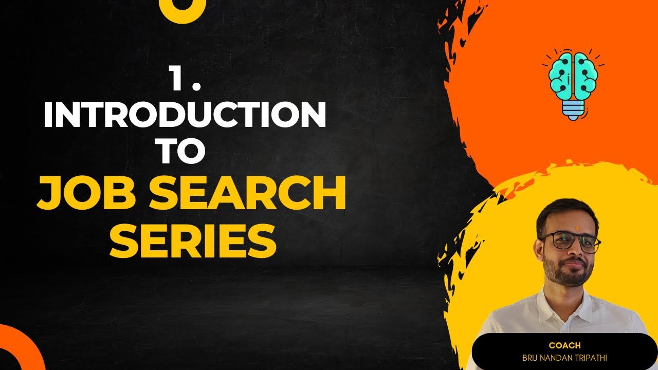 1: Introduction to job search series - YouTube