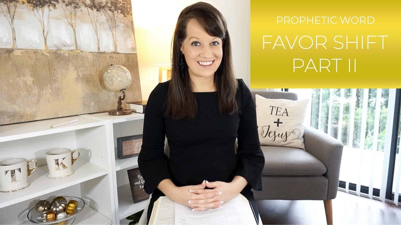 Prophetic Word for Now: Favor Shift Part 2 - YouTube