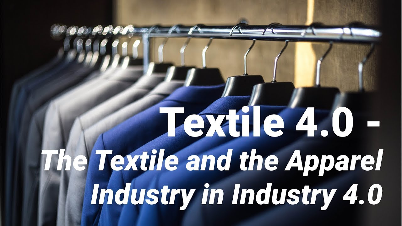 Textile 4.0 - The Textile and Apparel Industry in Industry 4.0 - YouTube