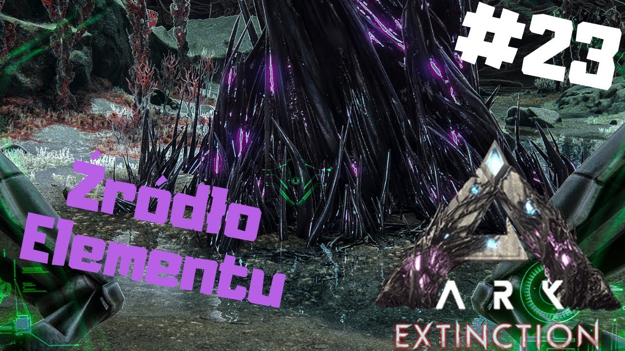 ARK Extinction PL #23 - Element Vein - Źródło Dużej Ilości Elementu ...