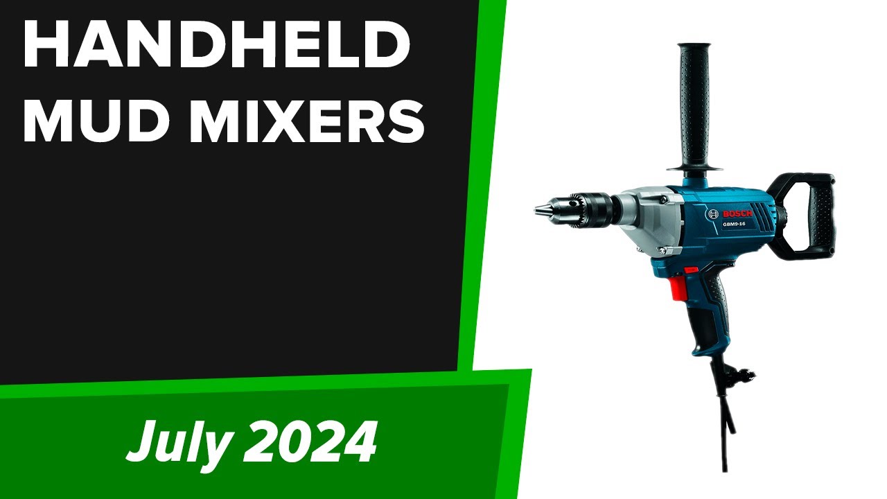 TOP-6. Best Handheld Mud Mixers (Mortar, Cement, Paint, Grout, Plaster ...