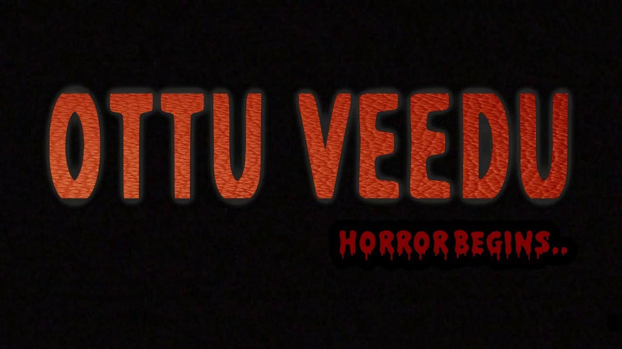 OTTU VEEDU - YouTube
