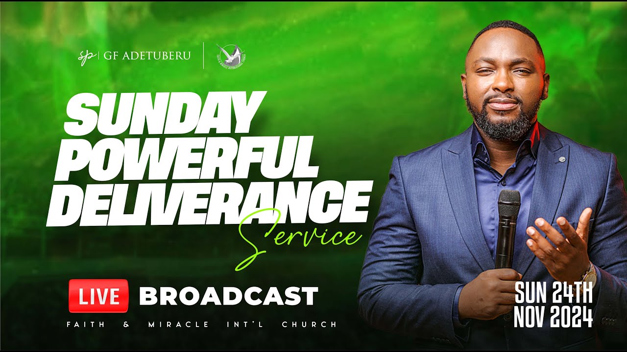 SUNDAY POWERFUL DELIVERANCE SERVICE [24.11.2024] - YouTube
