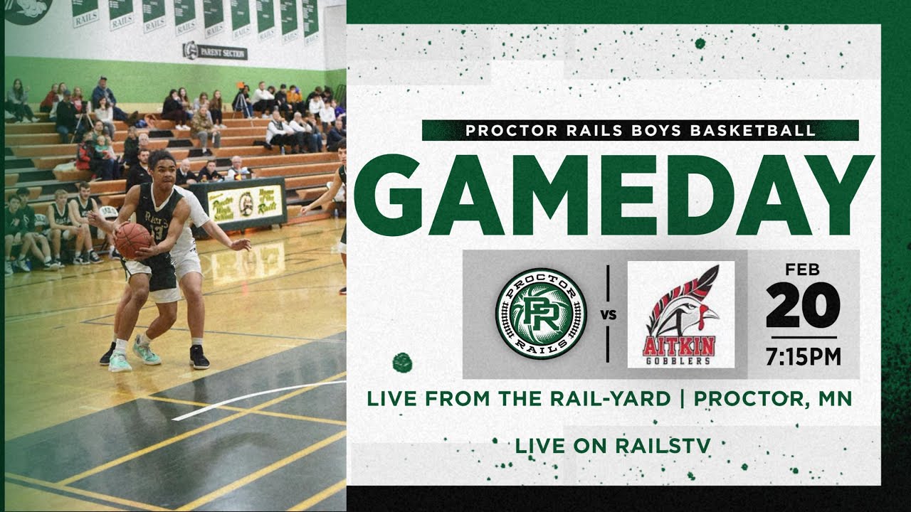 2022/23 - Proctor Rails Boys Basketball Vs Aitkin Gobblers - YouTube