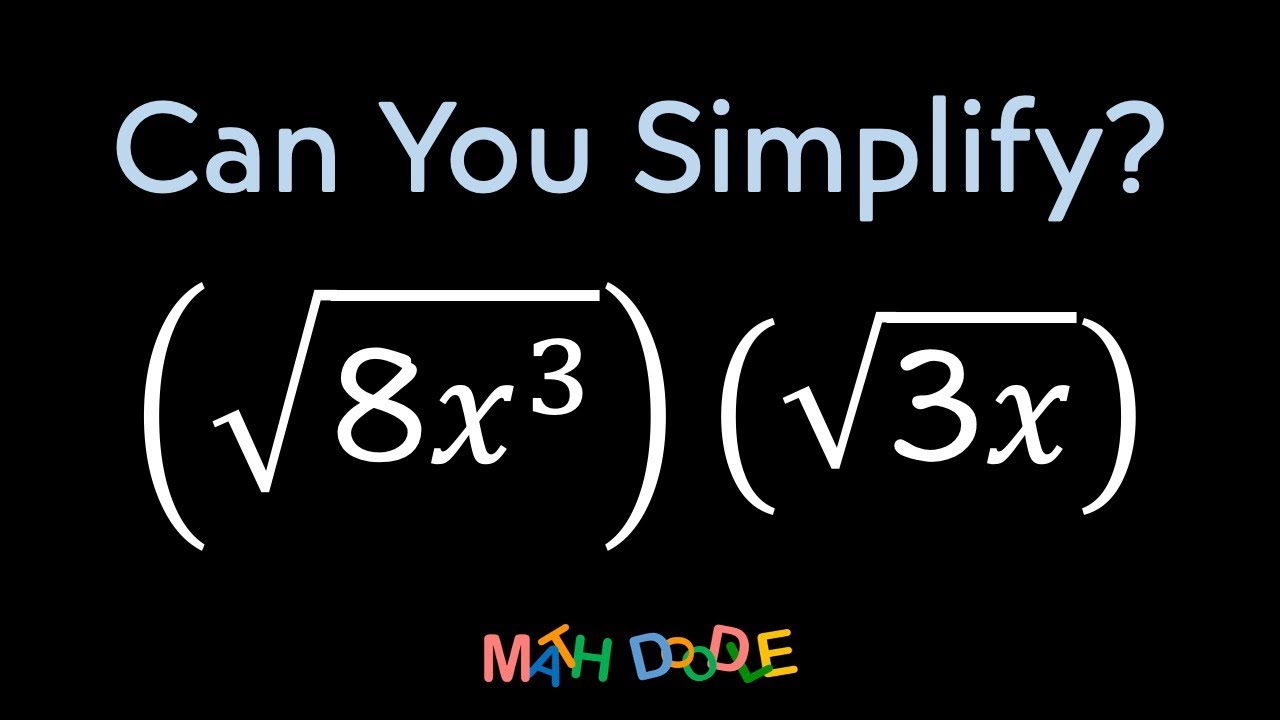 Multiplying Square Roots 8 3 3 Step by Step Algebra Solution Multiplying Square Roots 8 3 3 Step by Step Algebra Solution