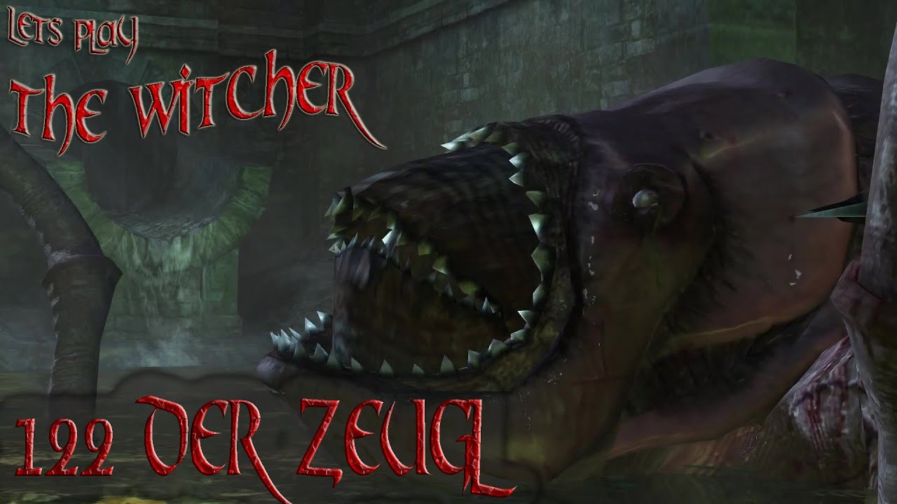 122 Der Zeugl Ø Let's Play:The Witcher (Enhanced Edition) Ø [deutsch ...