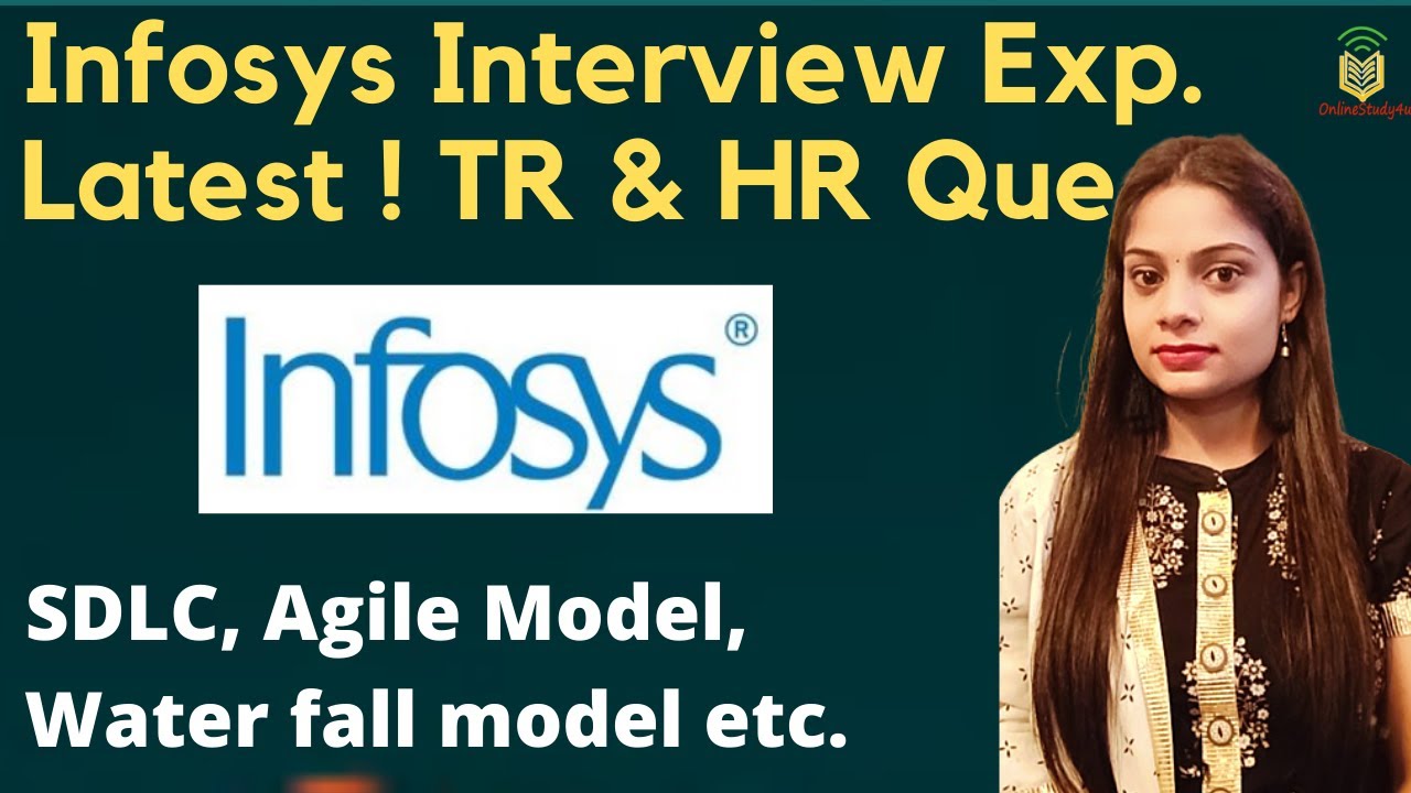 Infosys Latest Interview Experience | Latest TR & HR Questions | SDLC ...