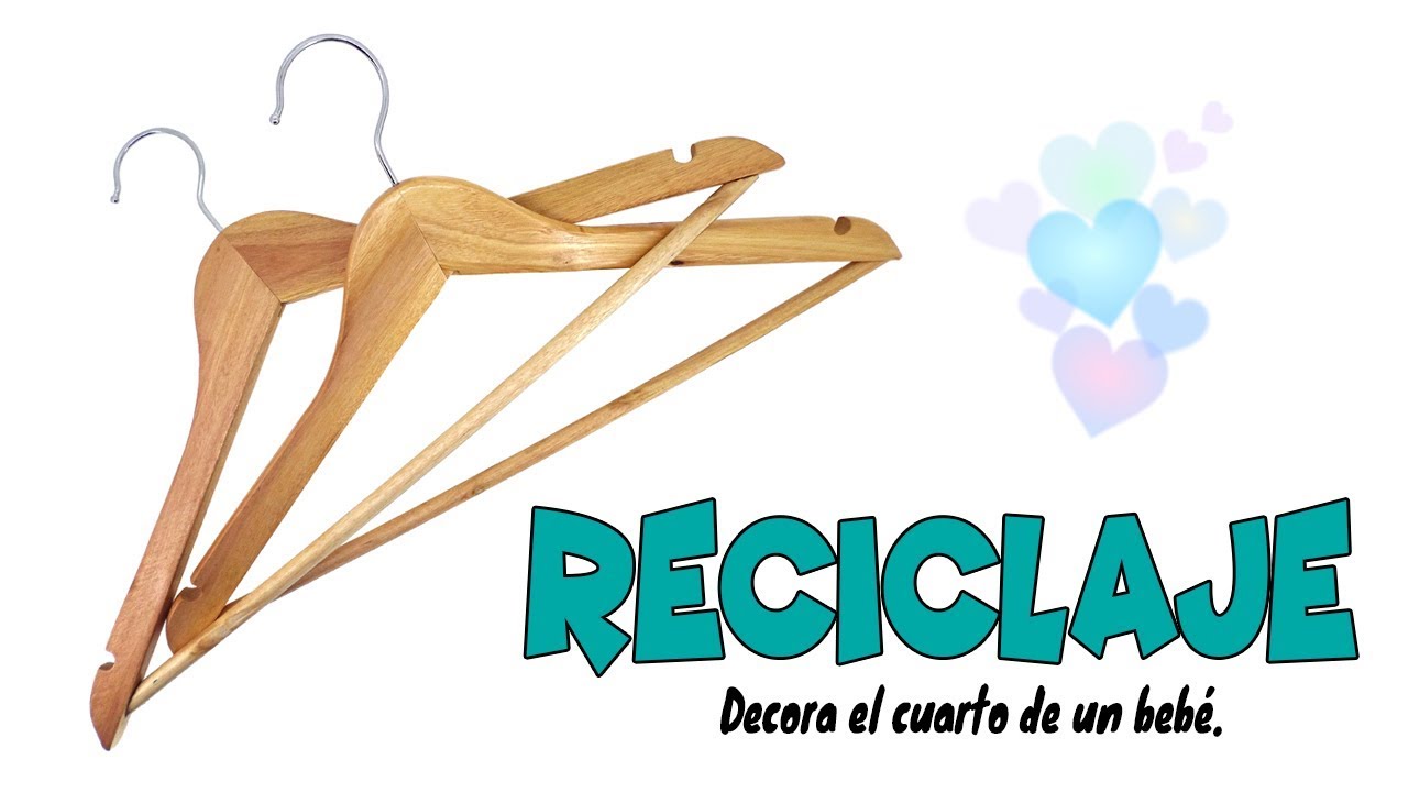 Cómo reciclar perchas para decorar el cuarto de un bebé - YouTube