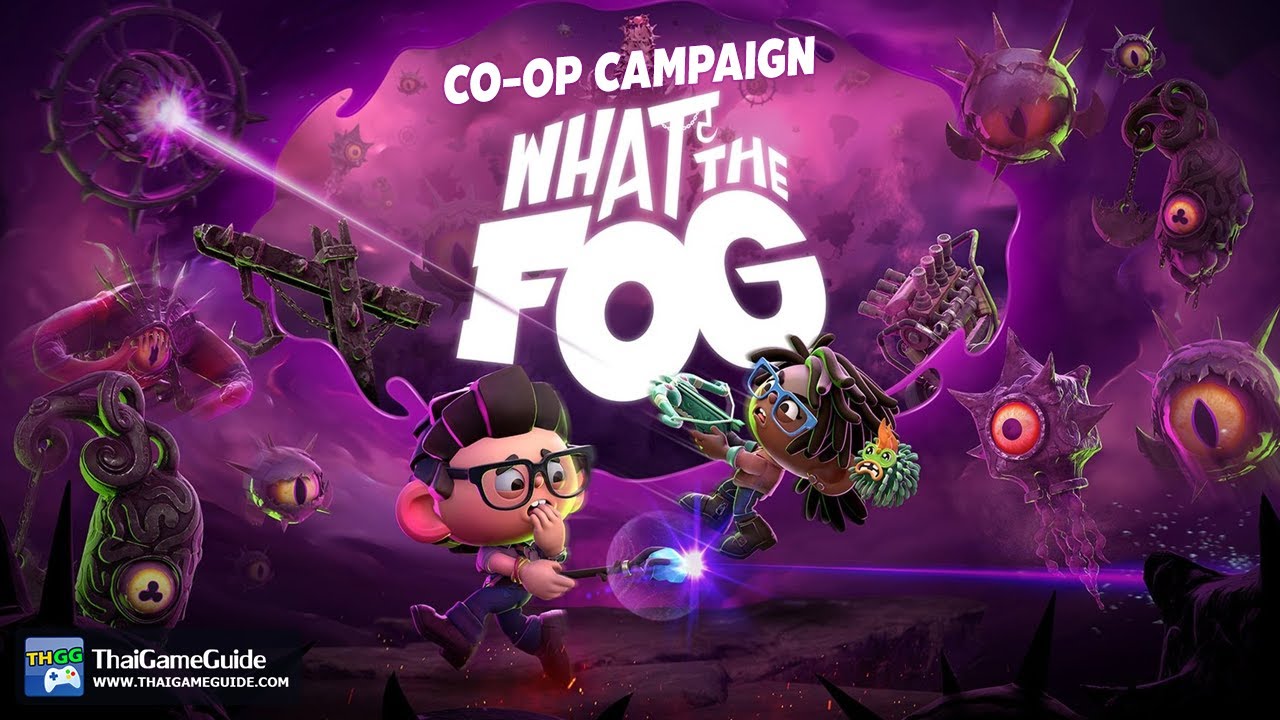Co-op Action TPS RPG Roguelike : What the Fog | Online Co-op Campaign ...