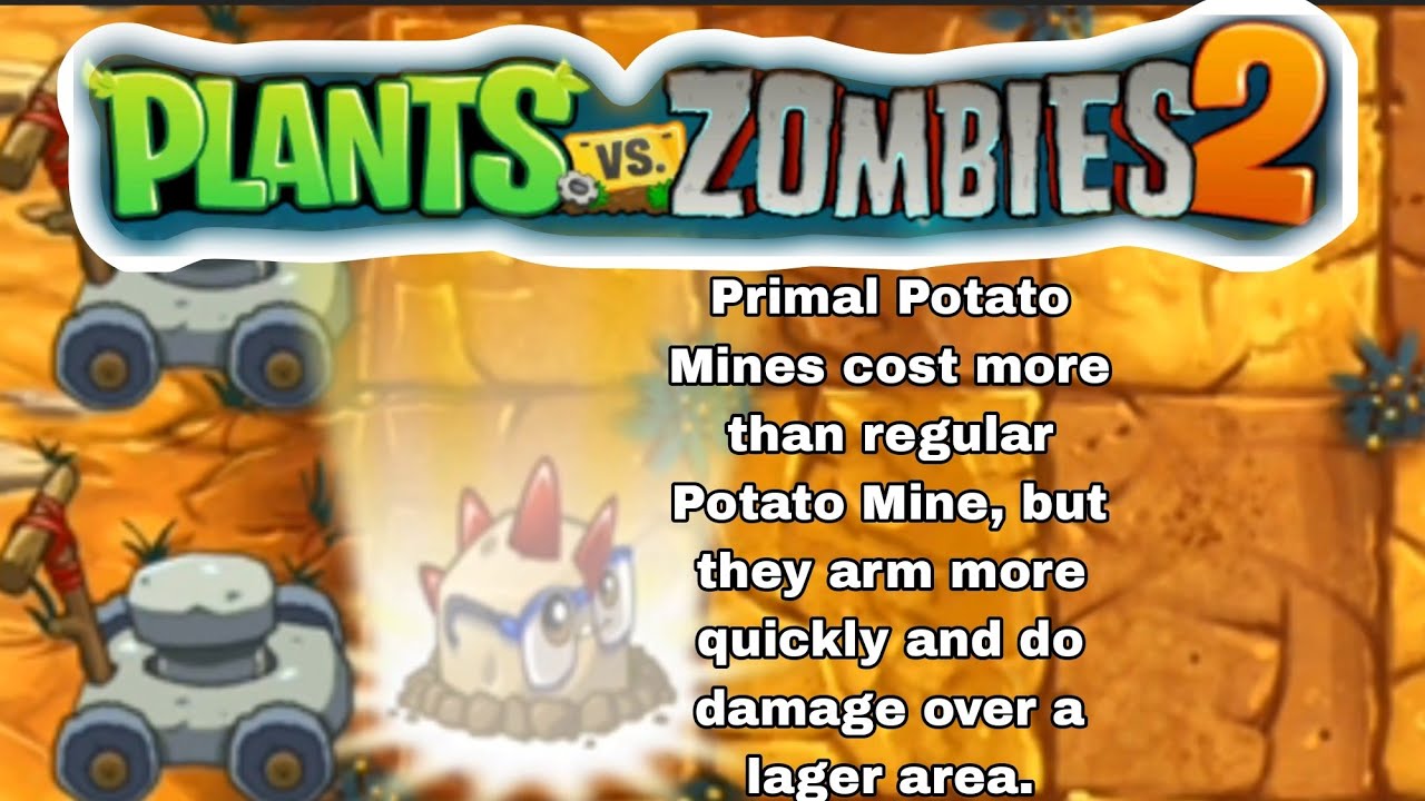 Primal Potato Mines cost more than regular Potato Mine, Watch Till The ...