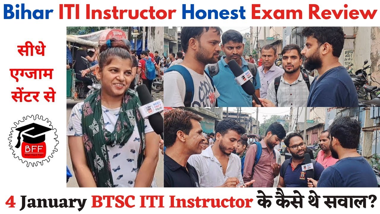 Bihar ITI Instructor 2024 Exam Review Today | BTSC ITI Teacher 4 ...