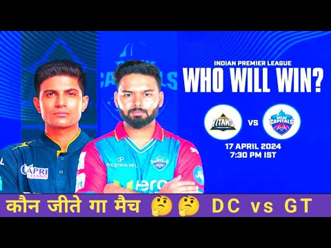 today ipl match updates 2024||letest updates for dc vs gt ipl match # ...