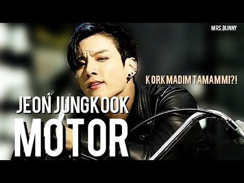 Jeon Jungkook ile hayal et ||ONESHOOT|| ◇MOTOR◇ 📽\