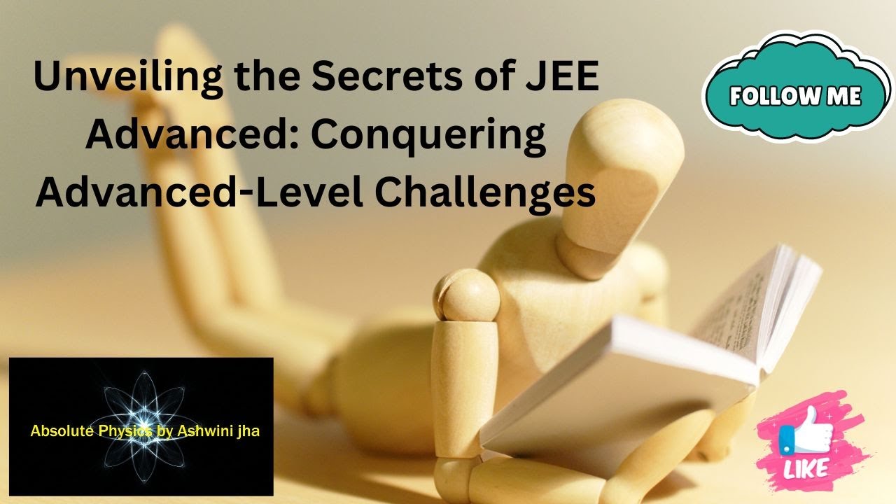 tips to prepare for jee advanced/ how to prepare for jee advanced/ how ...