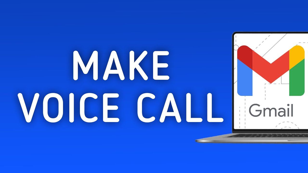 How to Make A Voice Call On Gmail On PC (New Update) - YouTube