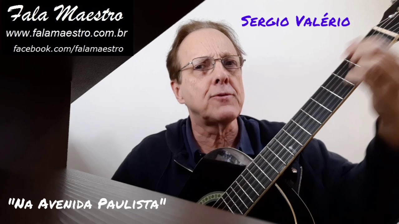 "Na Avenida Paulista" Sergio Valério - YouTube