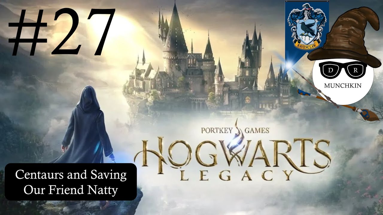Centaurs and Saving Our Friend Natty - Hogwarts Legacy (Part 27) - YouTube