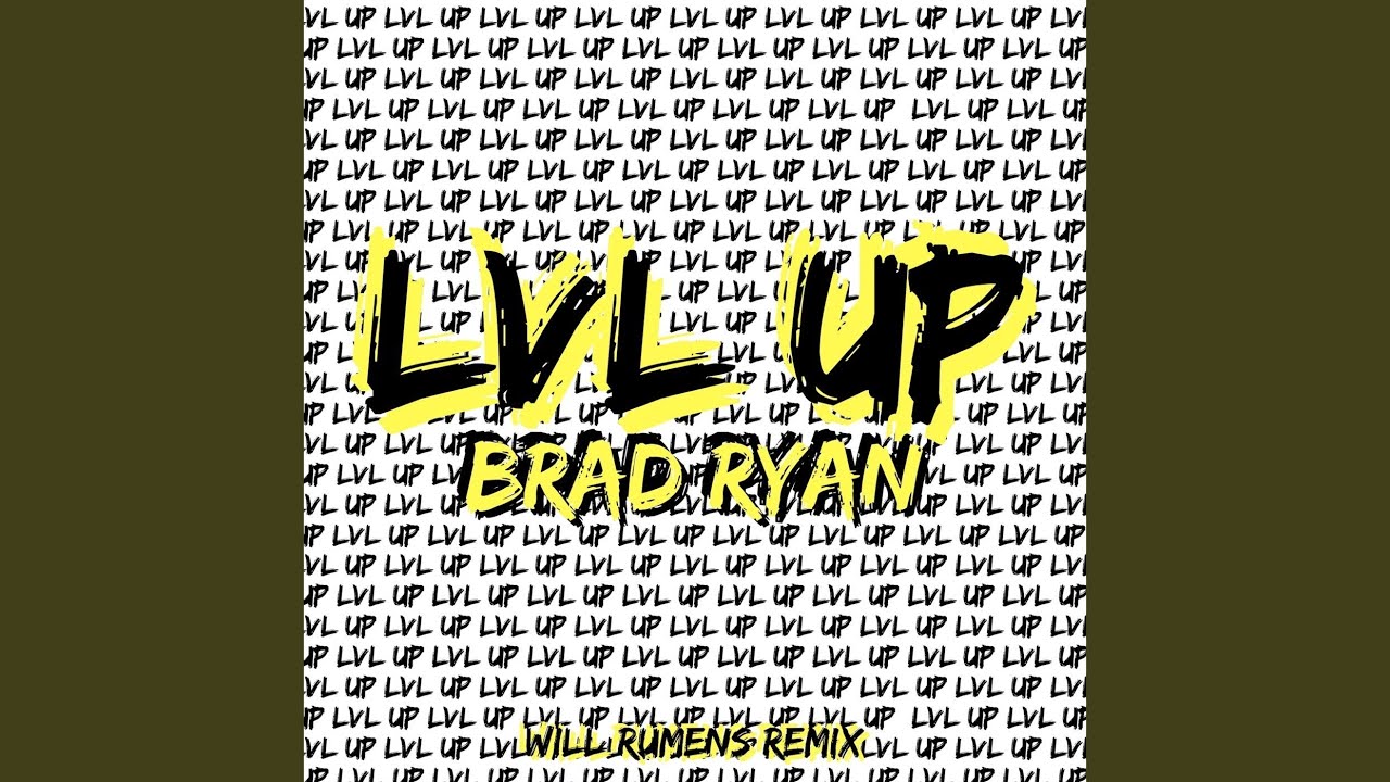 LVL UP (Will Rumens Remix) - YouTube