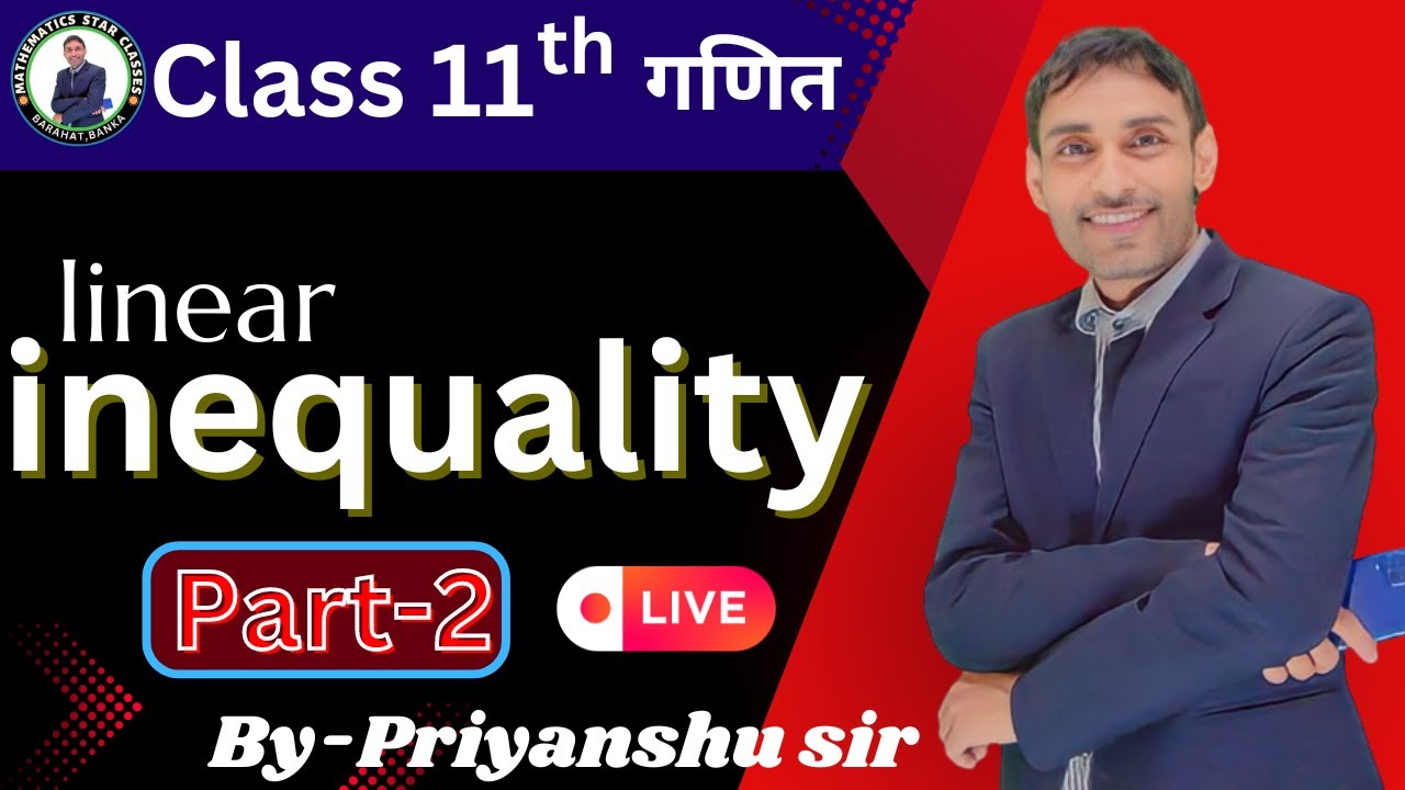 inequality - 2 Welcome to Mathematics star classes, By-Priyanshu sir - YouTube