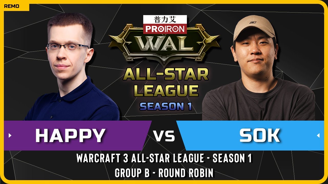 WC3 - [UD] Happy vs Sok [HU] - Round Robin - Warcraft 3 All-Star League ...