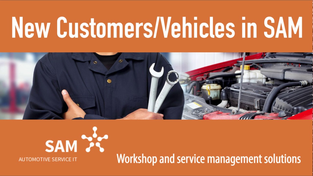 SAM New Customer and New Vehicle - YouTube