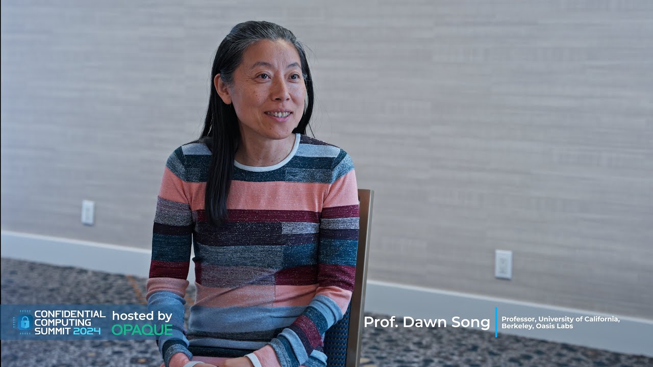 Professor Dawn Song Confidential Computing Summit 2024 Interview - YouTube
