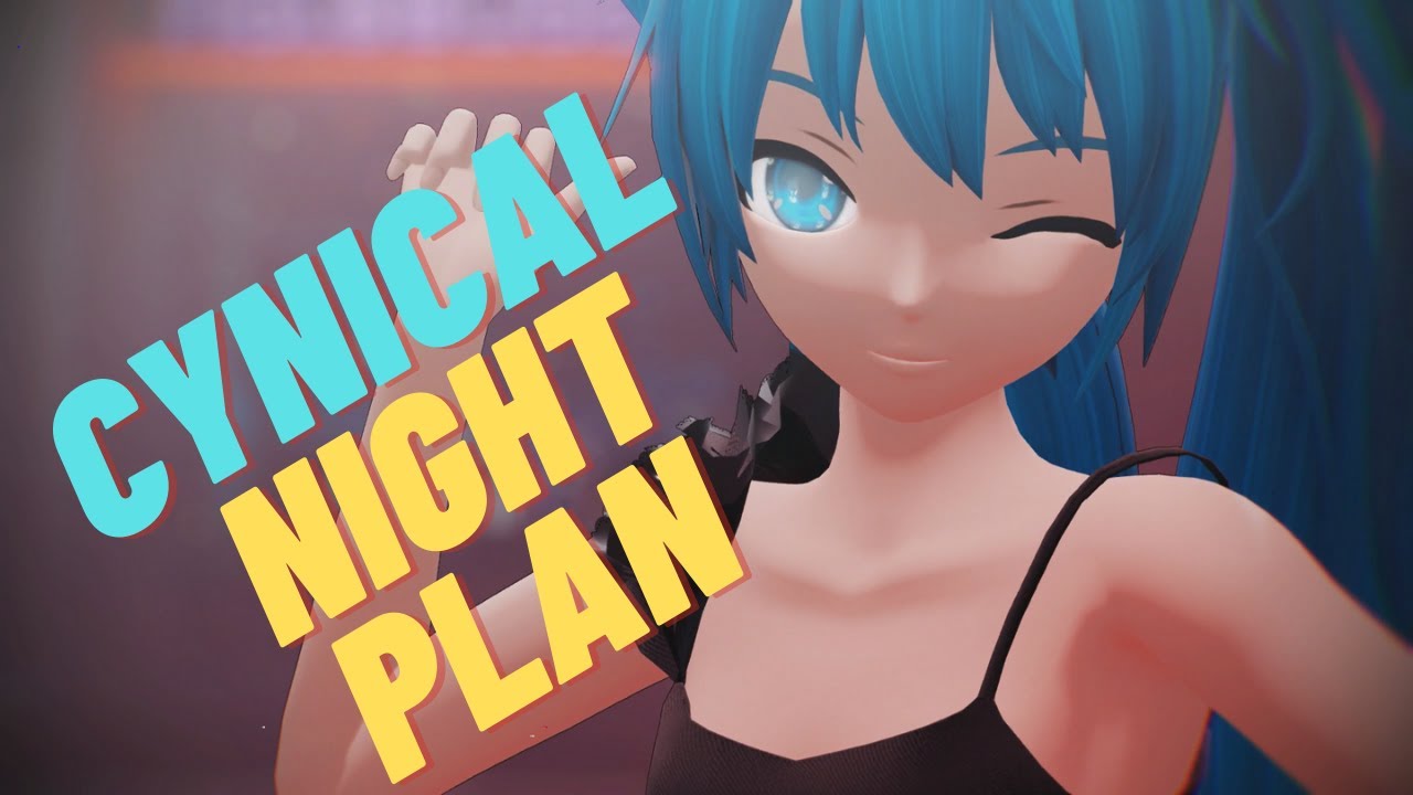 【MMD/60FPS】Hatsune Miku【Cynical Night Plan「Ayase】 - YouTube