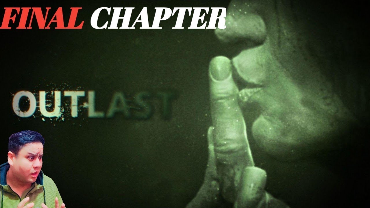outlast final part - YouTube