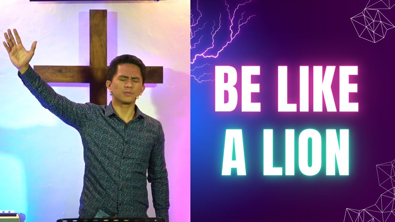 Be Like a Lion | Pastor Jack Ferrer - YouTube