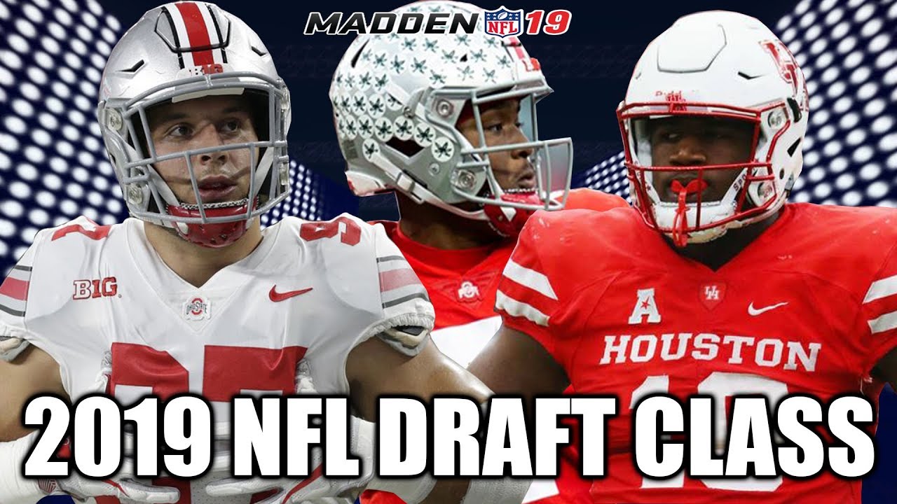 Drafting The 2019 NFL Draft Class - Madden 19 2019 Draft Class - YouTube