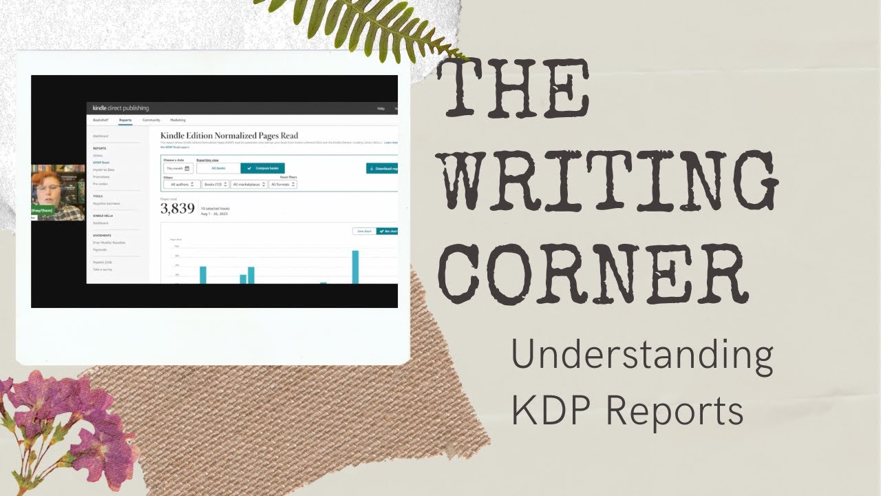 Understanding KDP Reports - The Writing Corner - YouTube
